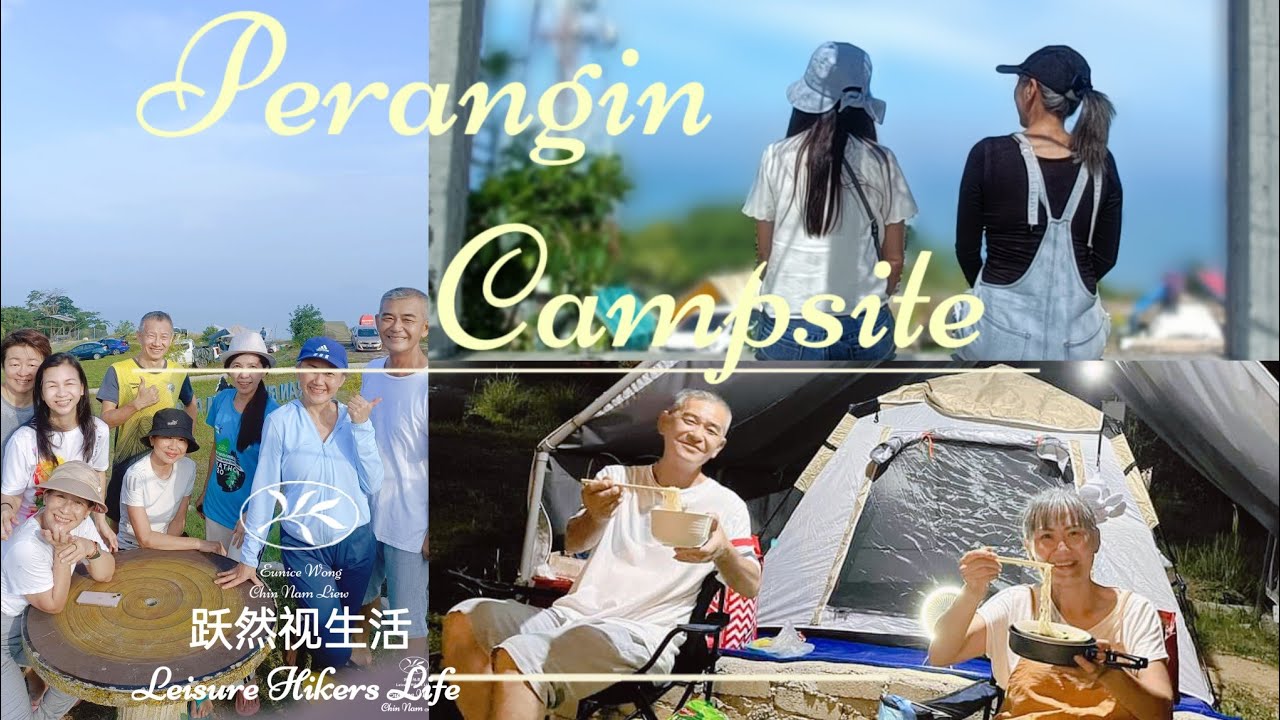 Perangin Campsite Yan Kedah. 同学相聚露营去，人生的第一露, 无星空下的夜晚，帐篷为营 - YouTube