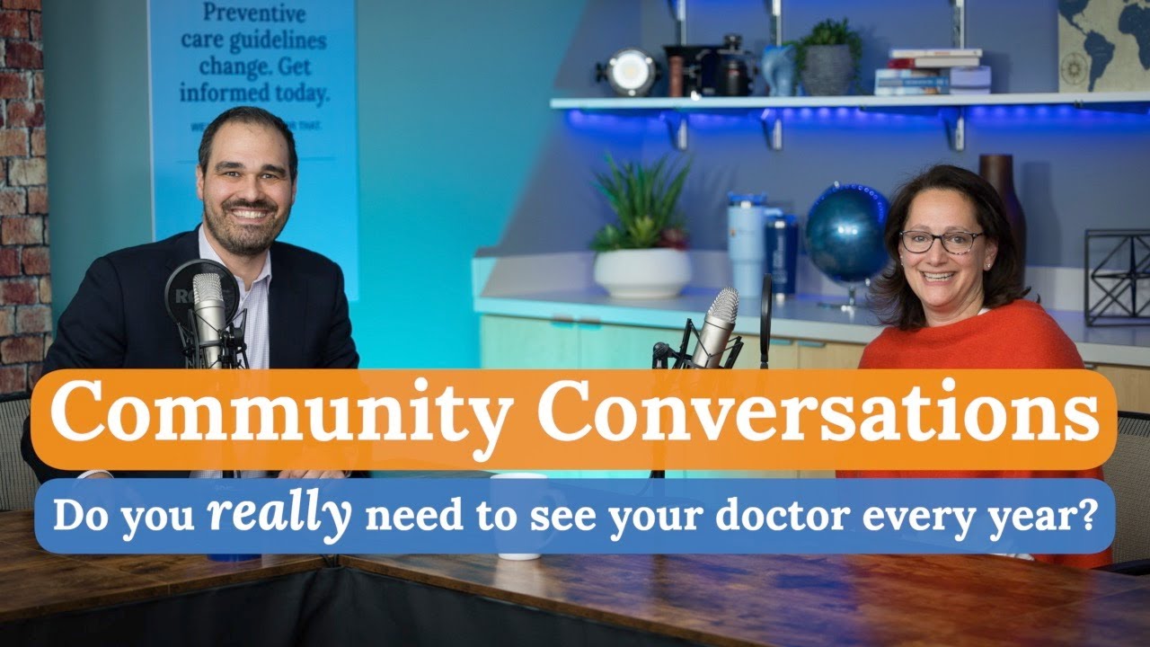 Do you really need to see your doctor every year? - Community ...
