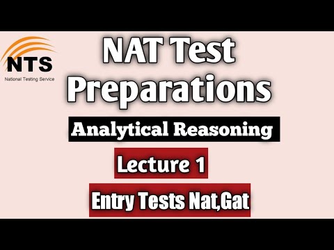 Nat test preparation,Analytical Reasoning Lecture 1,Nat,Gat,Entry Test ...