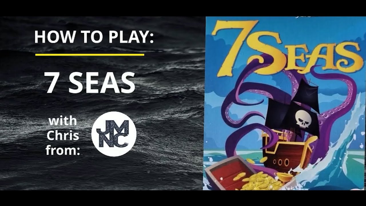 How To Play - 7 SEAS - YouTube