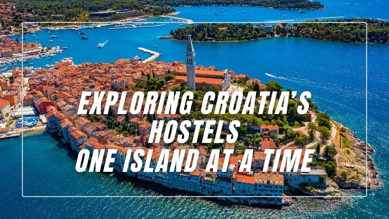 Croatia's BEST Hostels for Budget Travelers - YouTube