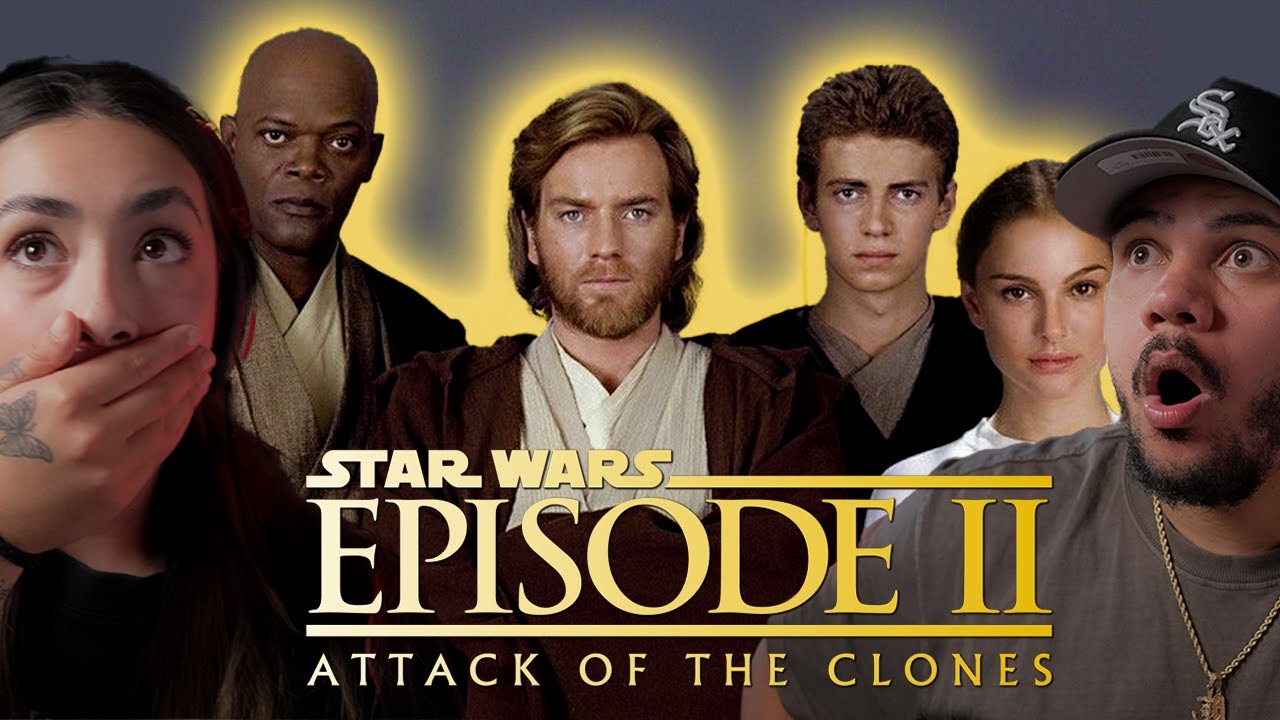 STAR WARS: EPISODE II *ATTACK OF THE CLONES* first time watching - YouTube