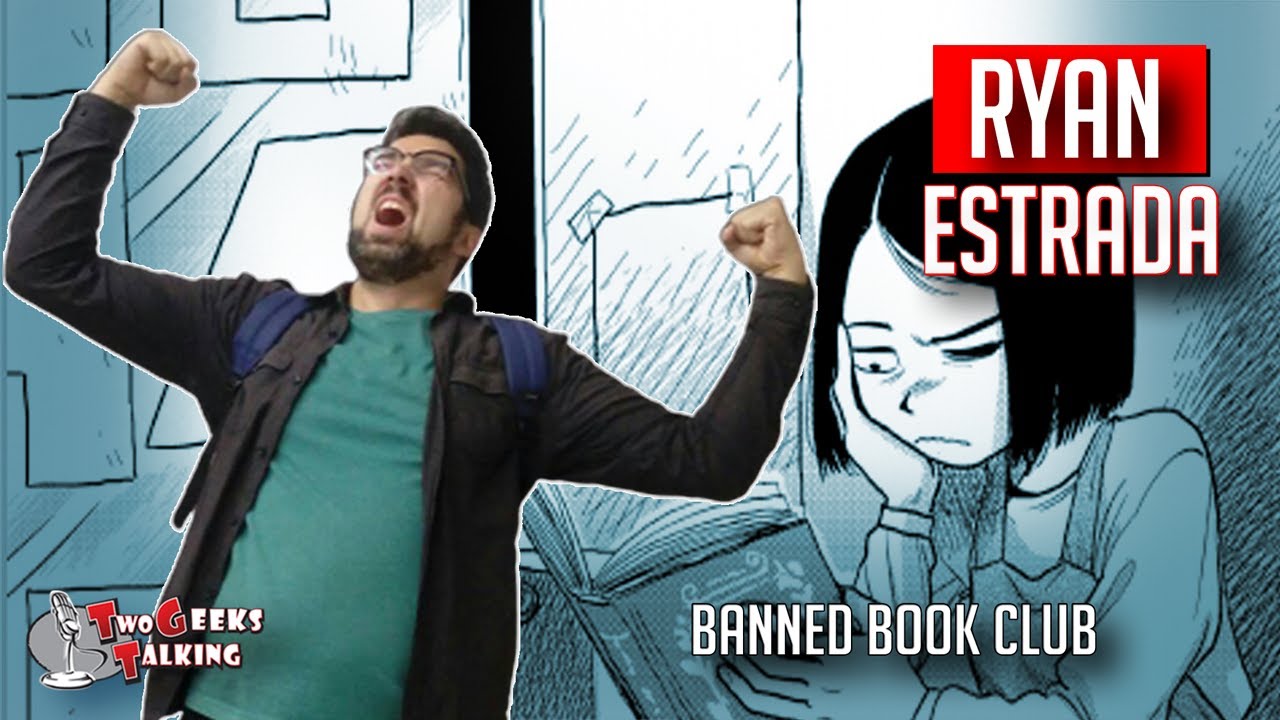 Ryan Estrada co-author Banned Book Club Interview (2021) | Two Geeks ...