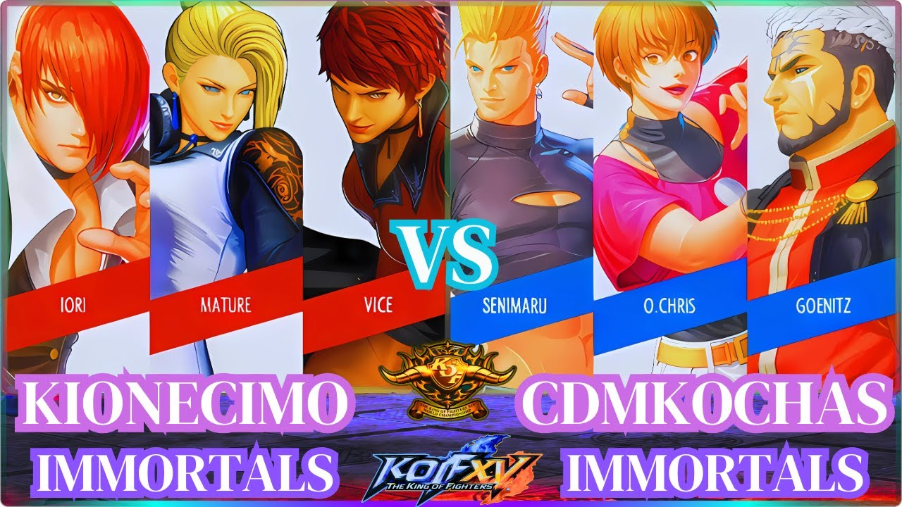 KOF XV🔥New Character MATURE🔥VICE🔥KIONECIMO🔥VS🔥CDMKOCHAS🔥The Next Level ...