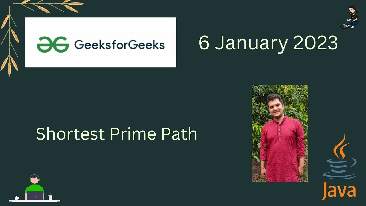 Shortest Prime Path Gfg Potd 6 Jan 2023 Solution Java Geeksforgeeks Code Solution 5921