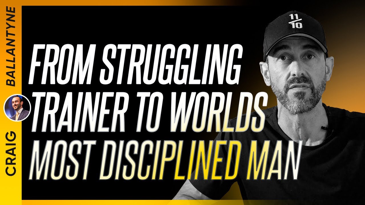 How I Went From Struggling Trainer To World's Most Disciplined Man ...
