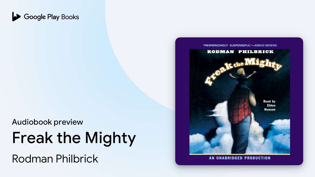 Freak the Mighty by Rodman Philbrick · Audiobook preview - YouTube