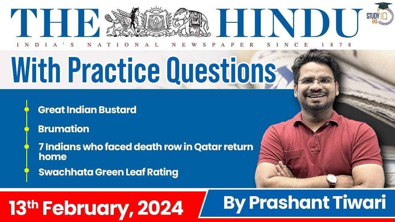 The Hindu Analysis by Prashant Tiwari | 13 February | Current Affairs Today | StudyIQ - YouTube