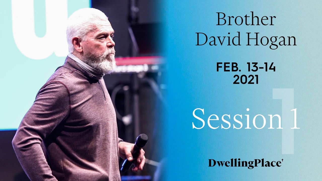 Brother David Hogan | Session 1 | Feb. 13-14 2021 - YouTube