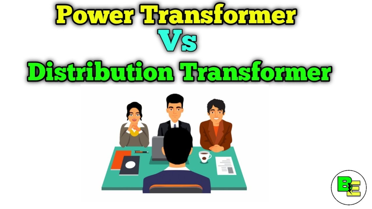 Difference between Power Transformer & Distribution Transformer ...