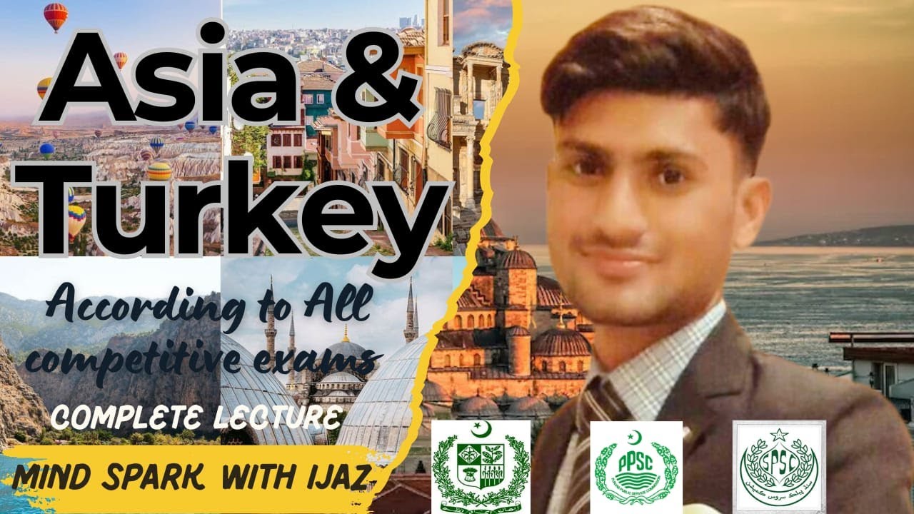 Turkey & Asian Geography | Essential MCQs for Competitive Exams: PPSC ...