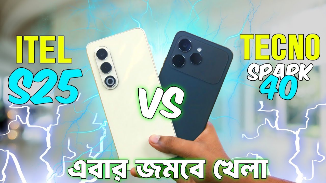 Itel s25 vs Tecno Spark 40 Full Compeare - Mobile Bari - YouTube