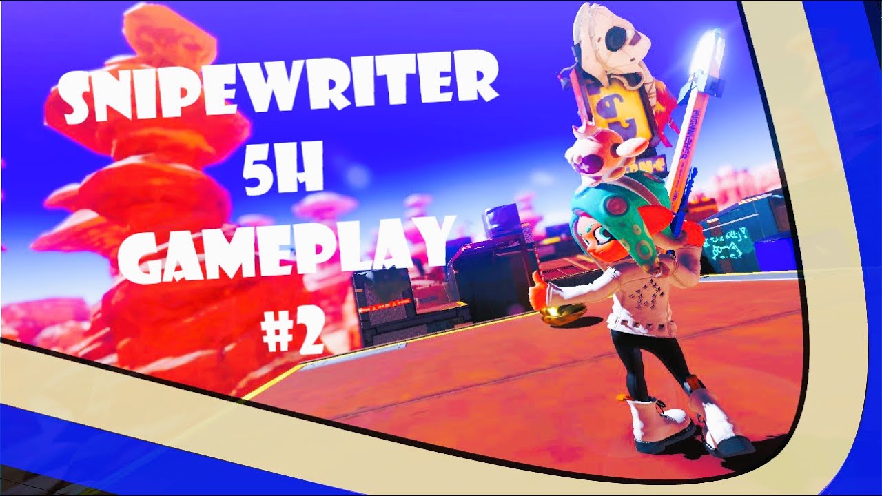 Snipewriter 5H Gameplay #2 - Splatoon 3 | Anarchy Battle (CB) - YouTube