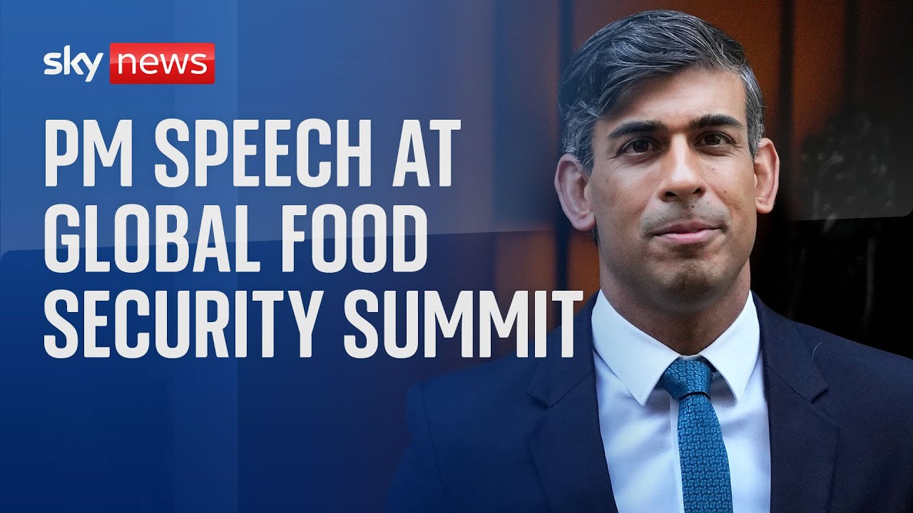 Prime Minister delivers speech at Global Food Security Summit in London ...