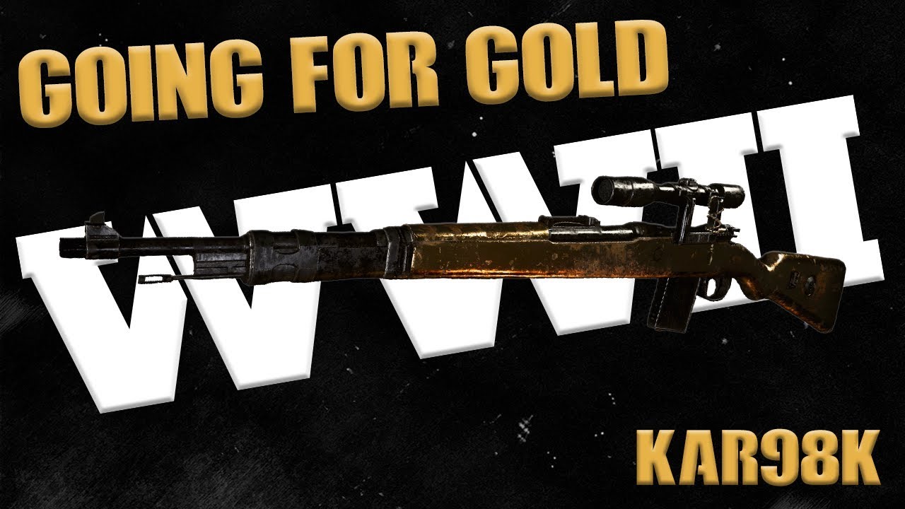 FASTEST WAY TO GET KAR98K GOLD - GOING FOR GOLD - WW2 TUTORIAL/TIPS ...