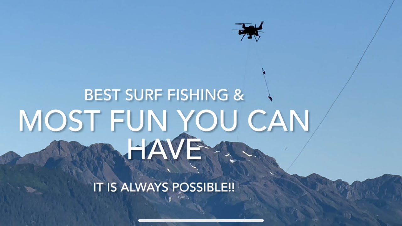 Surf fishing. Seward Alaska Reach farther with a drone - YouTube