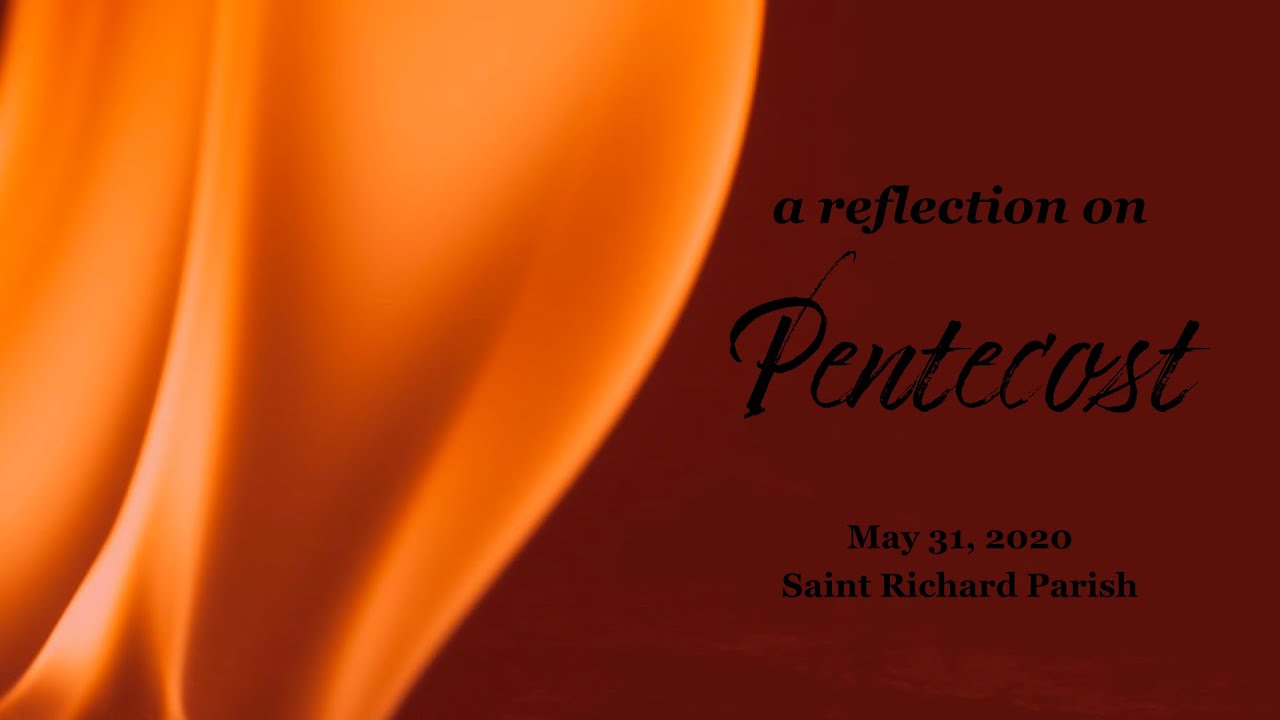 A Reflection on Pentecost - YouTube