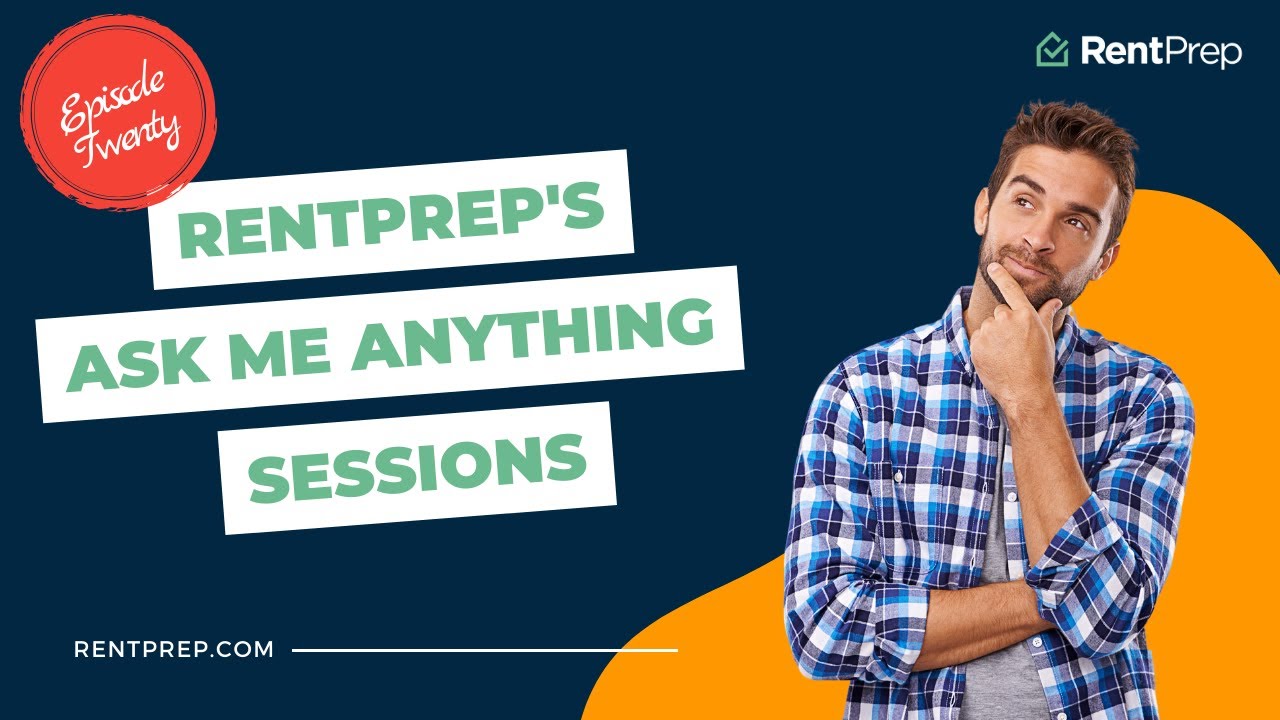 RentPrep's Ask Me Anything Sessions: Episode 20 - YouTube