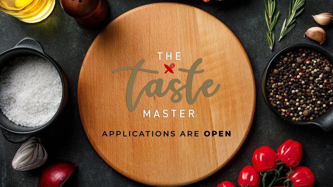 Enter The Taste Master SA Season 6 | Applications are OPEN! - YouTube