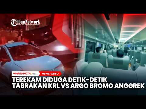 Viral Diduga Detik-detik Tabrakan KRL dan KA Argo Bromo Anggrek Sempat Terekam Kamera Penumpang