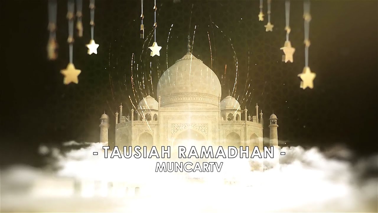 TAUSIAH RAMADHAN - TEMA : KUNCI SUKSES RAMADHAN - YouTube