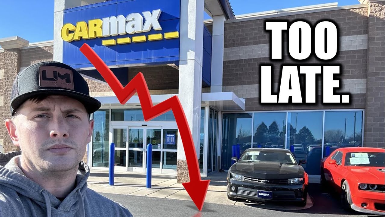 CARMAX CRISIS! The ENTIRE Used Vehicle Market Is SCREWED! - YouTube