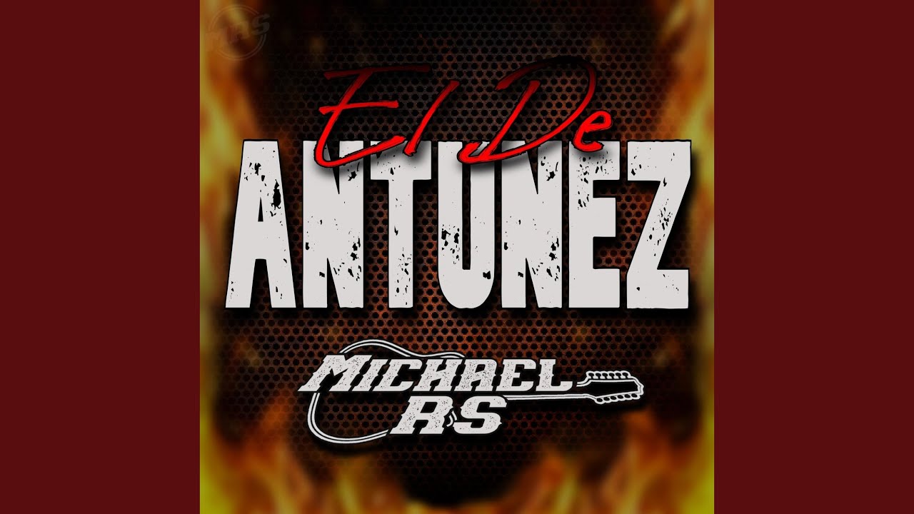 El De Antúnez - YouTube