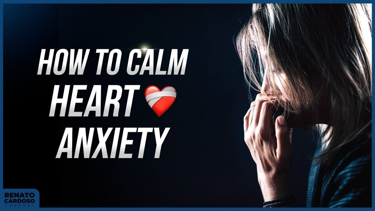 HOW TO CALM HEART ANXIETY | #908 - YouTube