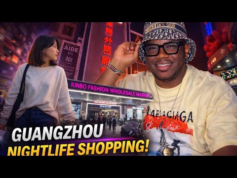 Kinbo Market After Dark: The Ultimate Guangzhou Fashion Nightlife
