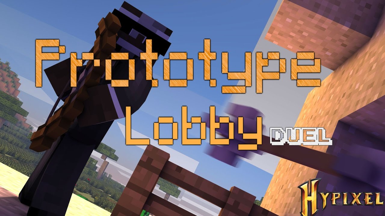 Minecraft Hypixel - The Prototype Lobby (Duel) - YouTube