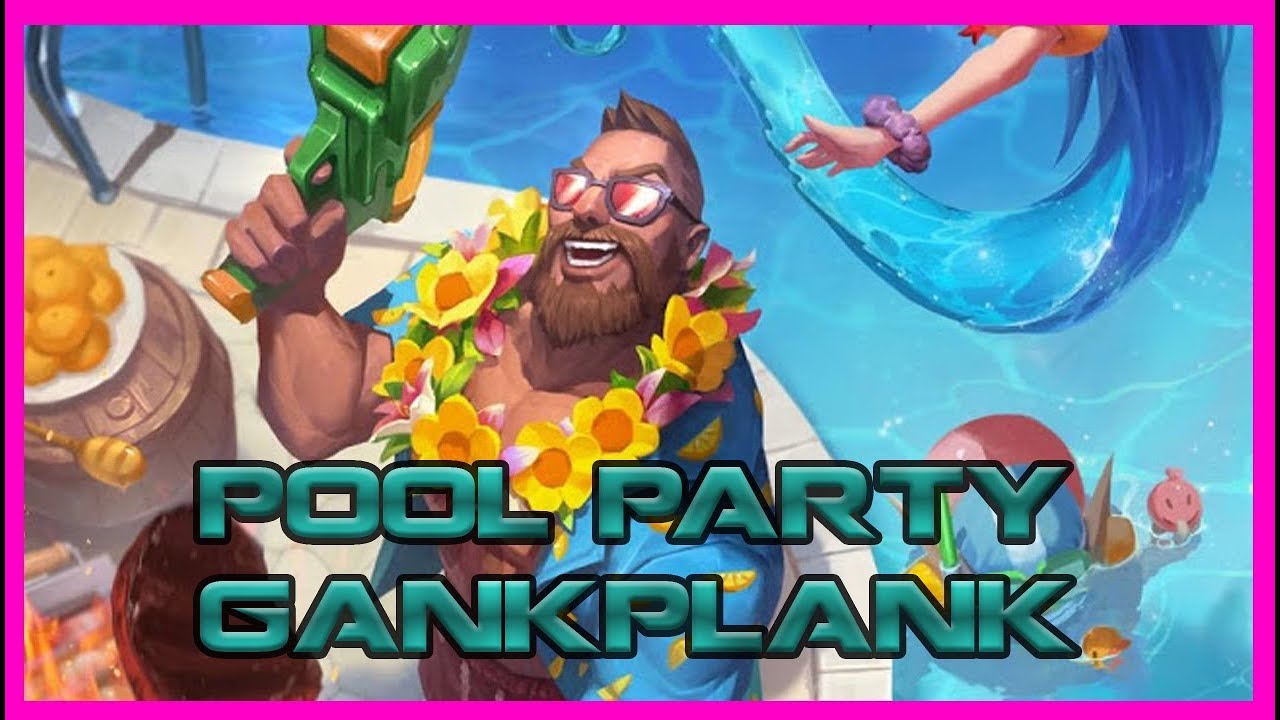 Basenowy Gangplank | Przedstawienie Skina | Pool party gangplank - YouTube