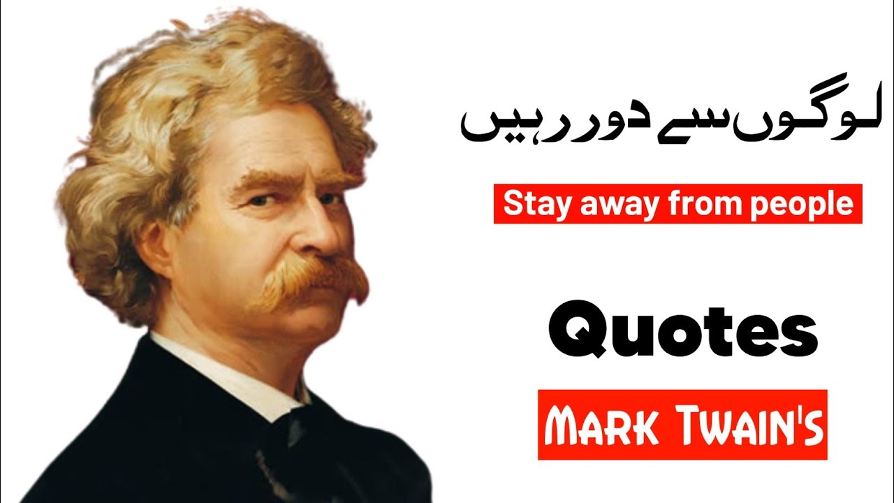 Mark Twain's Life Lessons to Learn in Youth and Avoid Regrets in Old ...