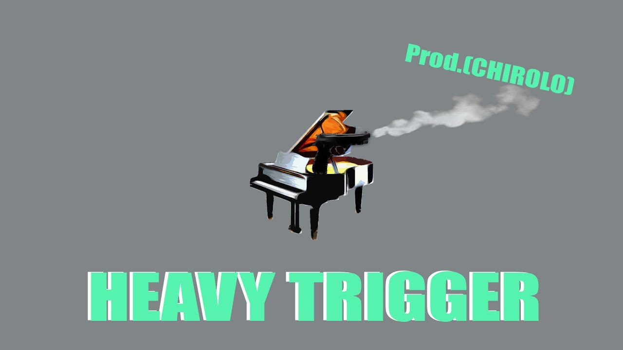 [FREE] Hard Piano type Beat | Heavy Trigger (Prod. Chirolo) - YouTube