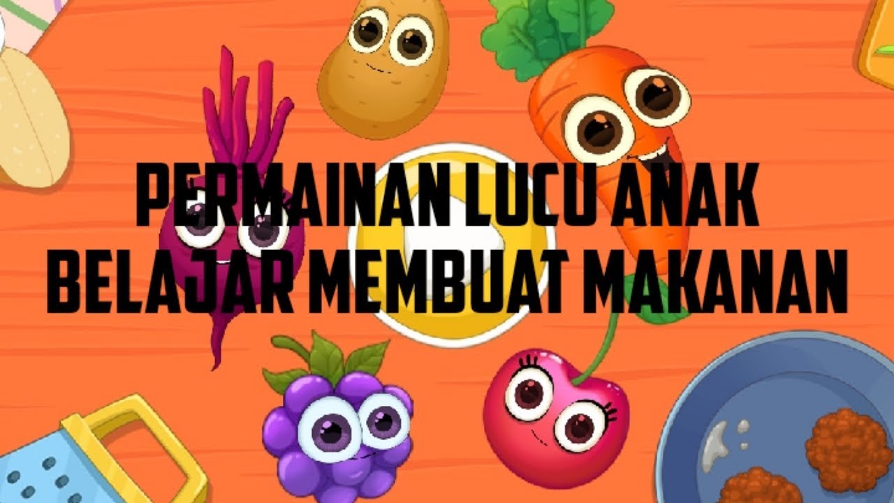 Permainan Lucu Anak Belajar Membuat Makanan - YouTube