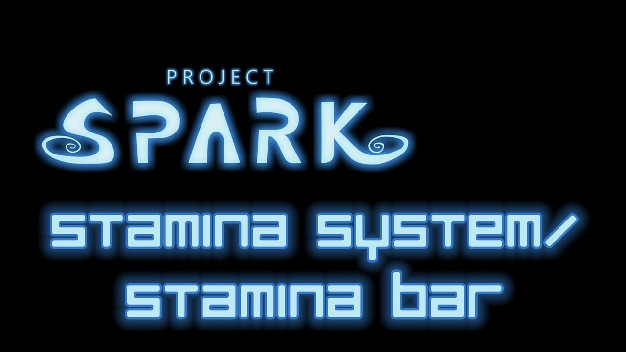 Project Spark tutorial #10 Stamina system - YouTube