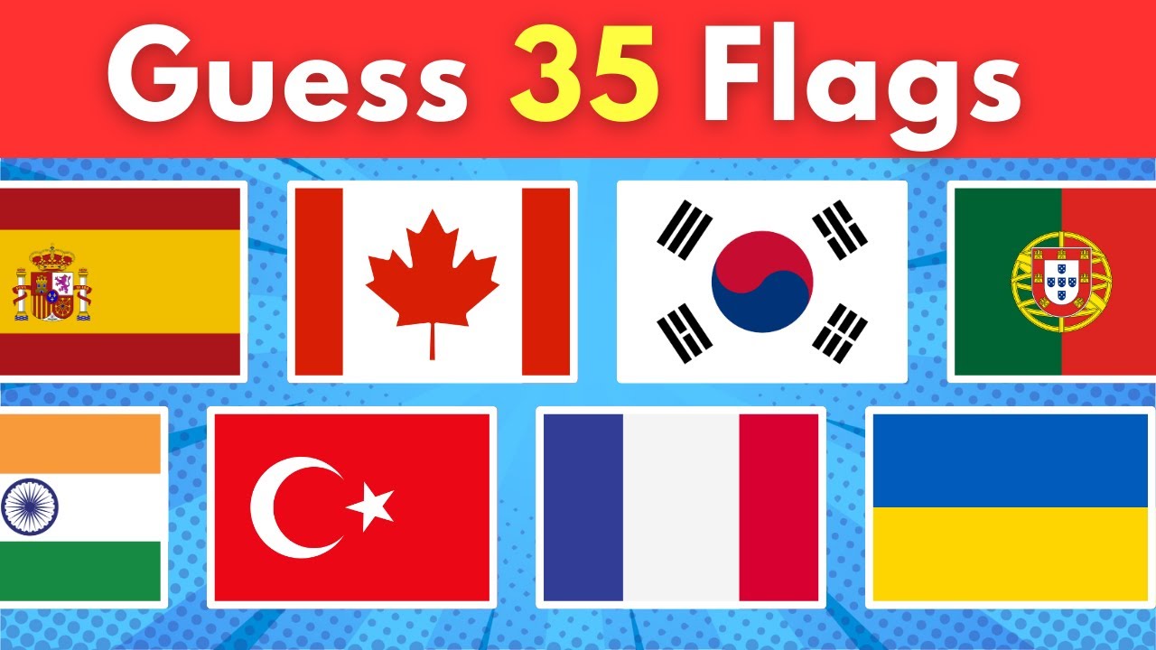 Guess The Flag Quiz 🚩 | 35 Countries Flag Quiz - YouTube