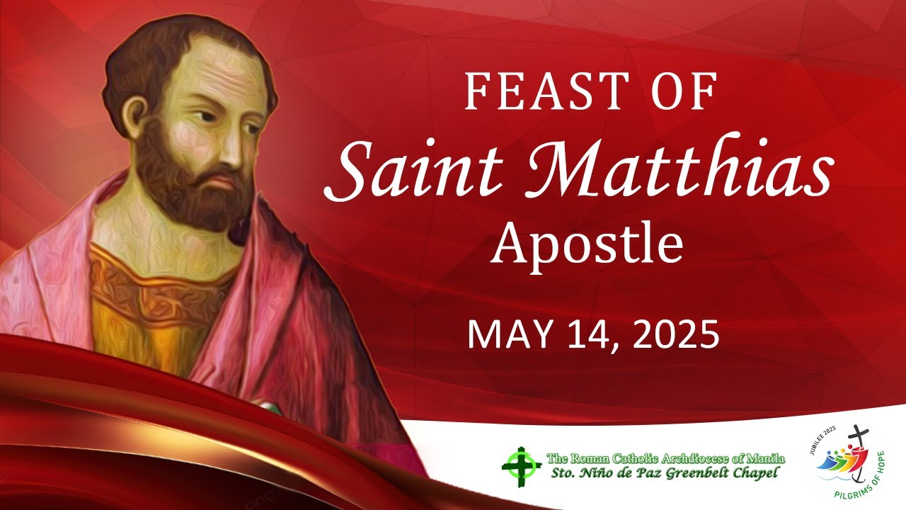 Feast of Saint Matthias Apostles - YouTube