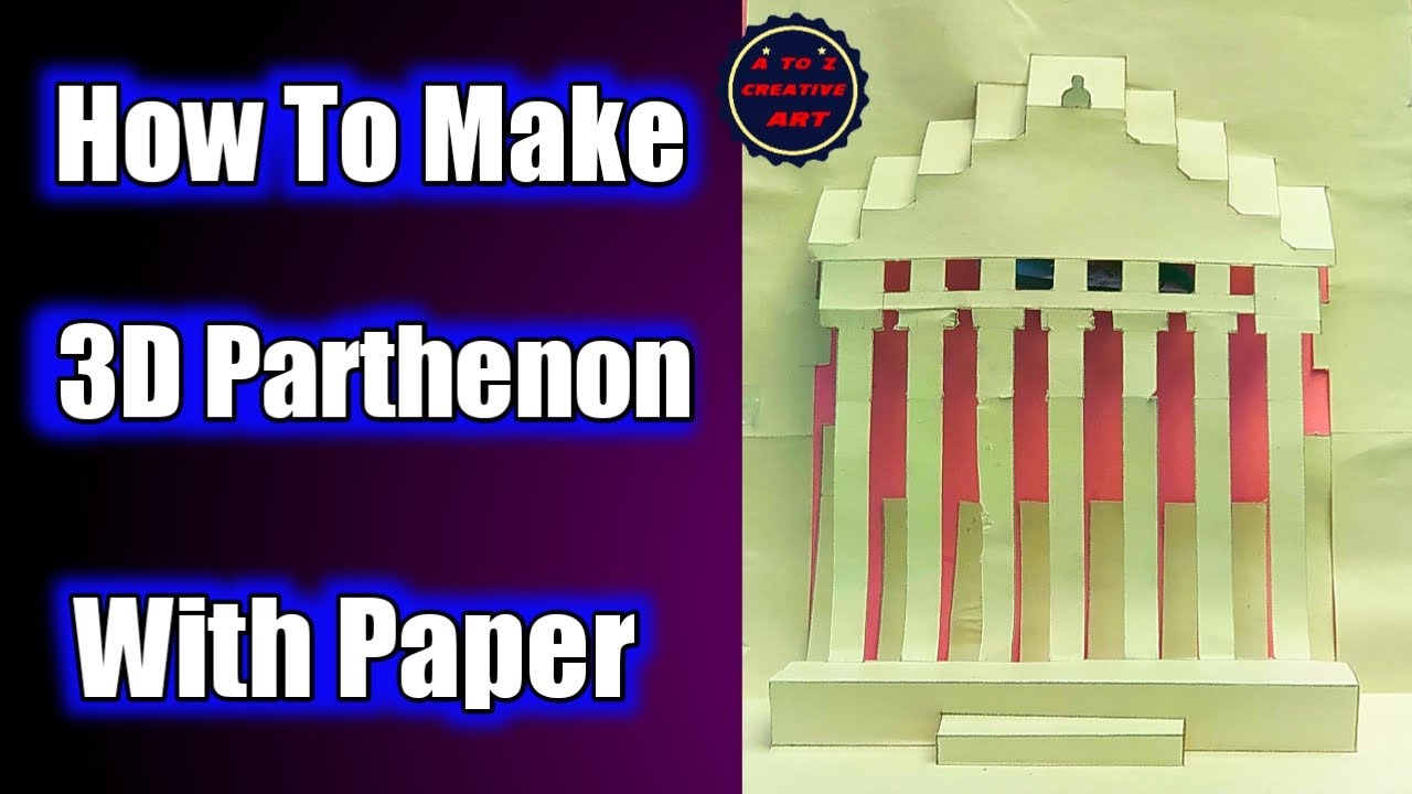 How To Make 3D Parthenon With Paper / Amazing Pop Up Card / Origami ...