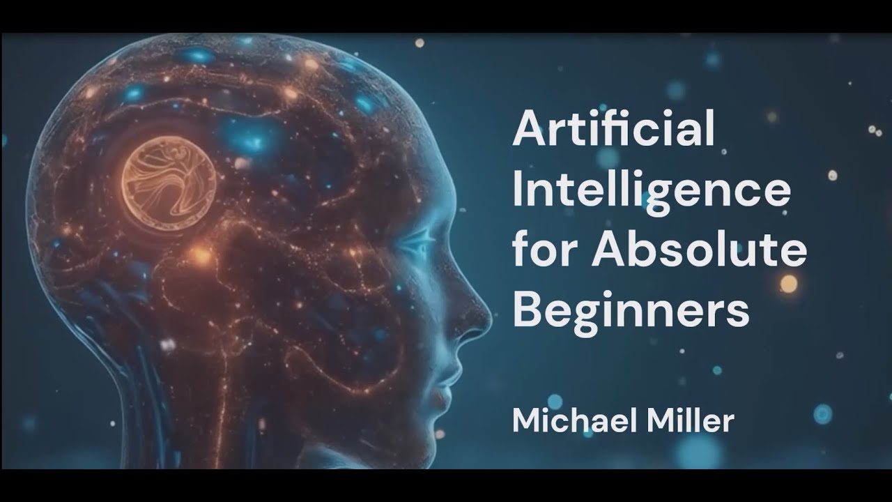 Lesson 01: Introduction (Artificial Intelligence for Absolute Beginners ...