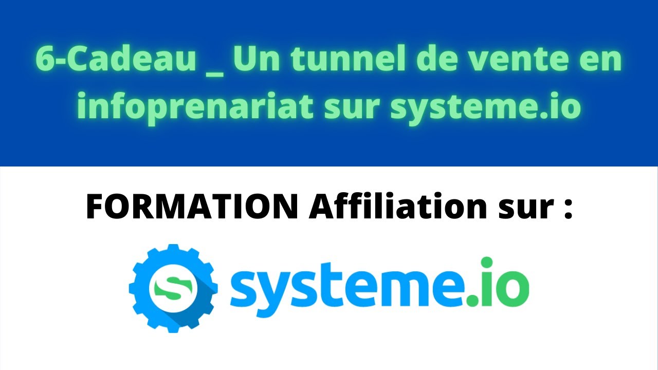 Comment créer un business en ligne systeme.io 2021 - 6.Créer un tunnel ...
