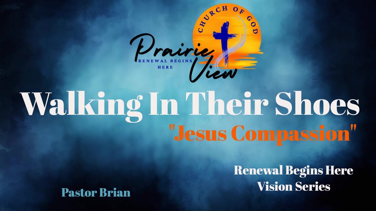 Walking in Someone's Shoes - Jesus Compassion - YouTube