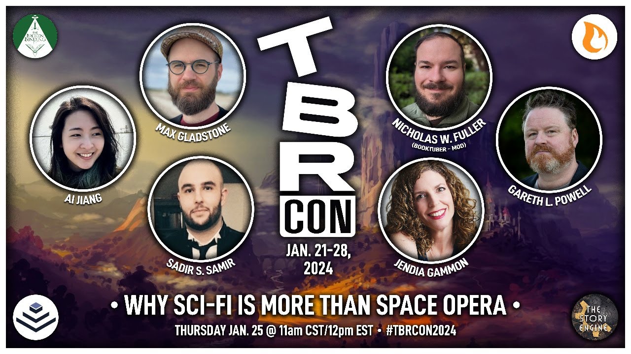 TBRCon2024 Panel 15 | Why Sci-Fi is More Than Space Opera with Max Gladstone, Ai Jiang & More ...