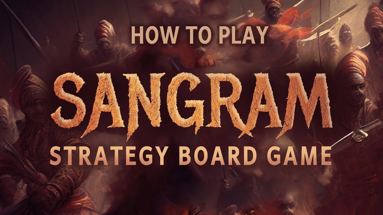 Sangram Board Game | How to Play | English | Official Video - YouTube