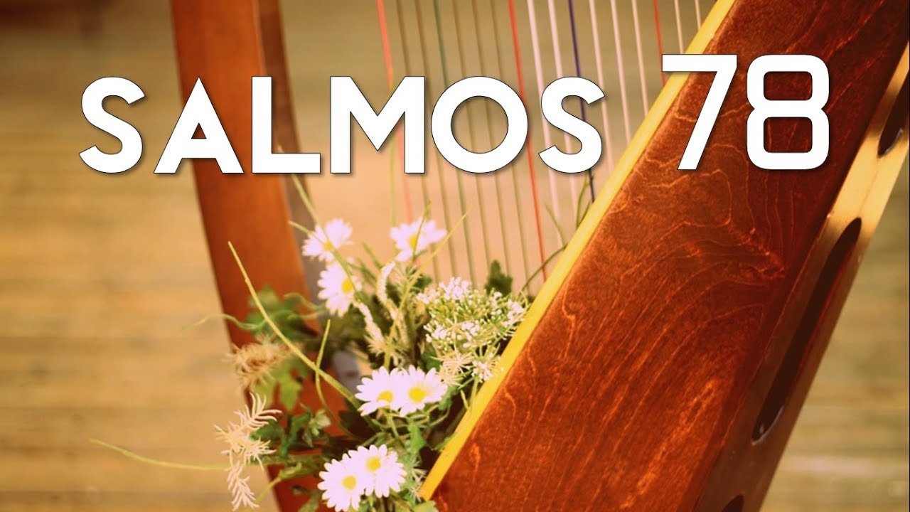 Salmo 78 Para Que Serve - BRAINCP