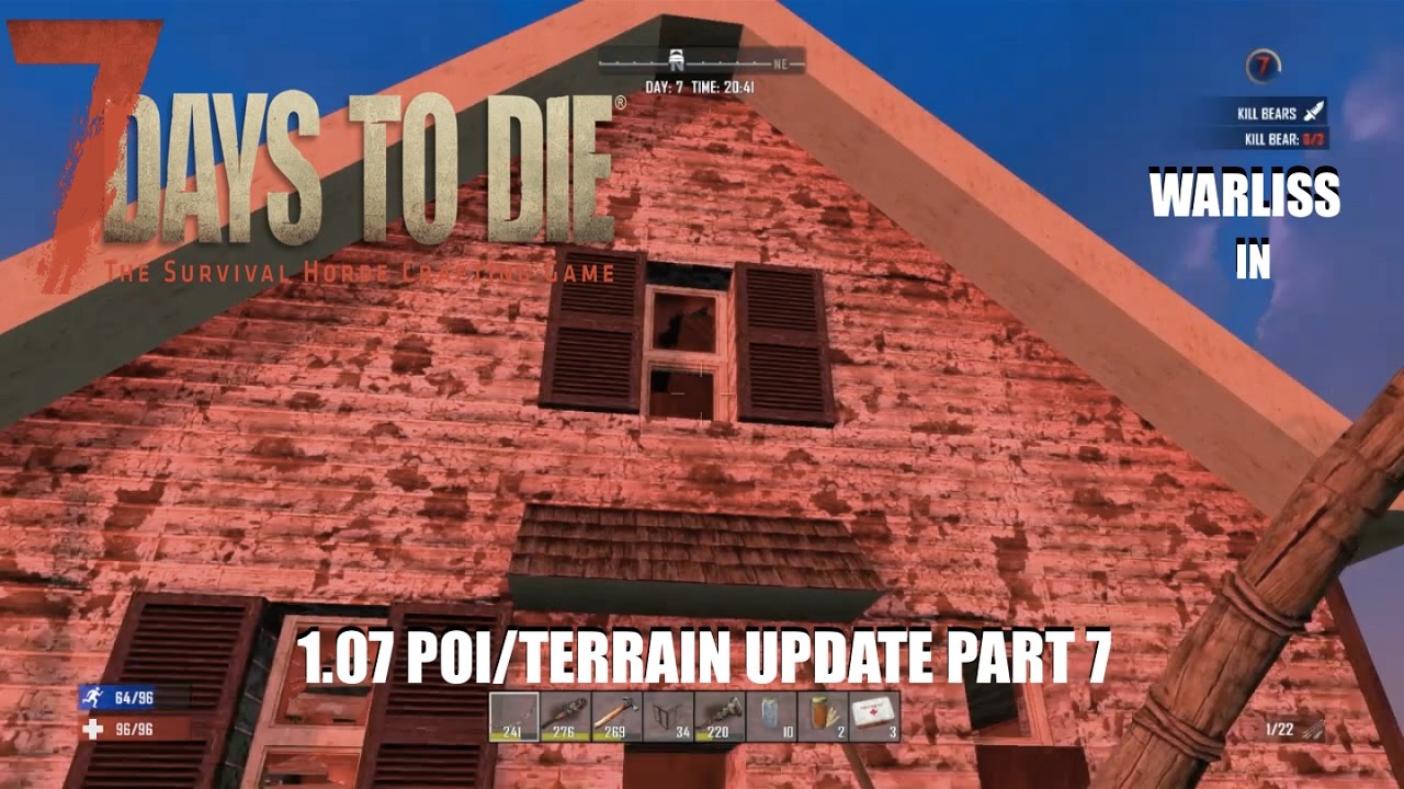 7 Days to Die PS4: New POI/Terrain update 1.07 part 7 - YouTube