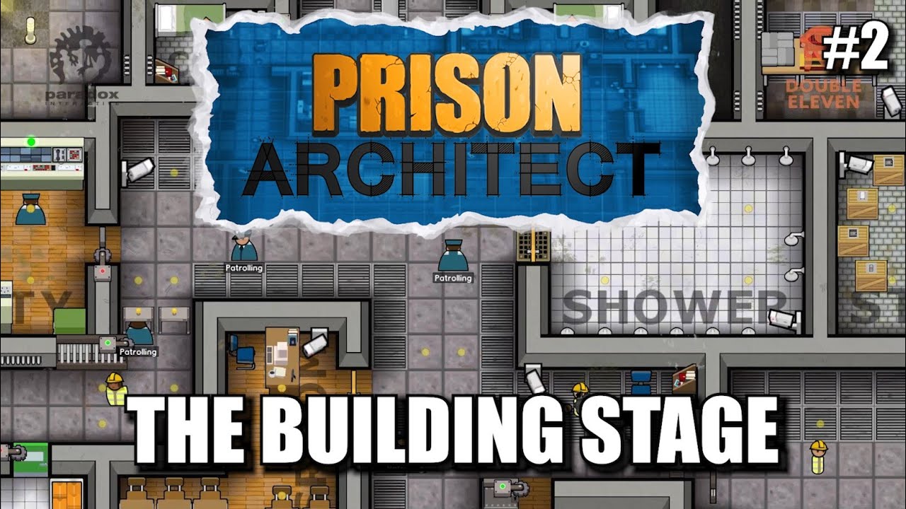 Building the Perfect Prison in Prison Architect - Building - YouTube