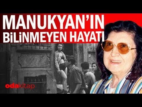 Manukyan'ın Bilinmeyen Hayatı | Gazeteci Osman Balcıgil araştırdı