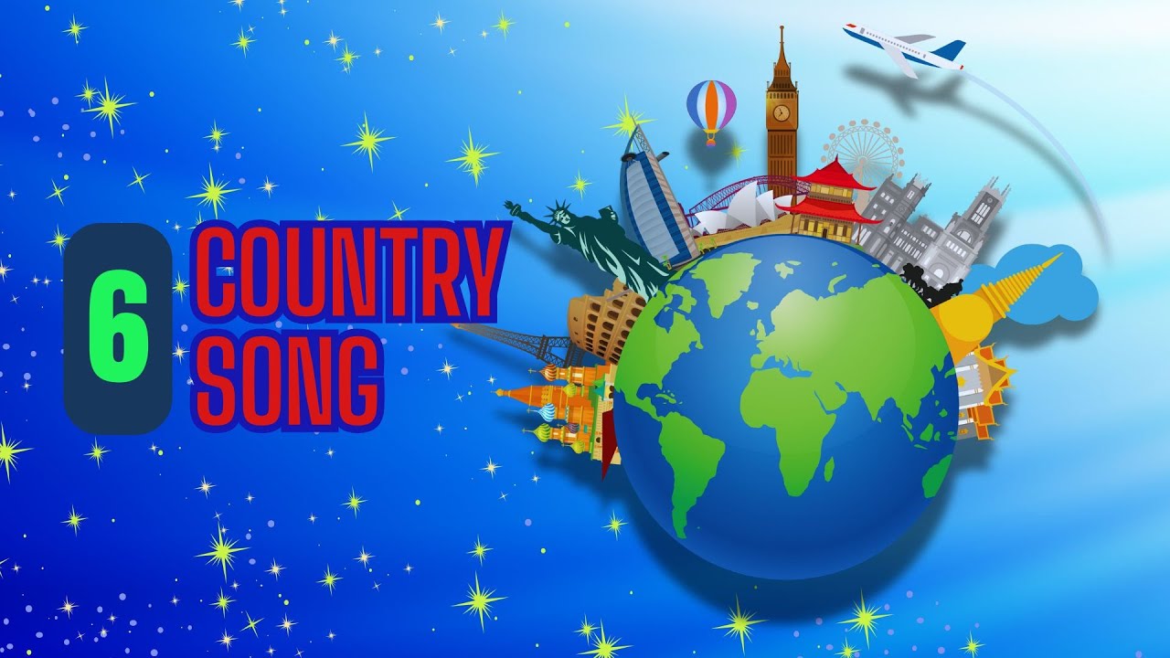 Six Countries Song |Explore Countries Through Music |Travel the World ...