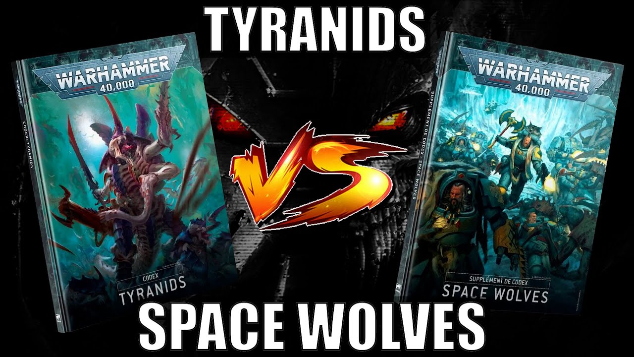 40K - Tyranids Vanguard VS Space Wolves Champion de Russ ! - YouTube