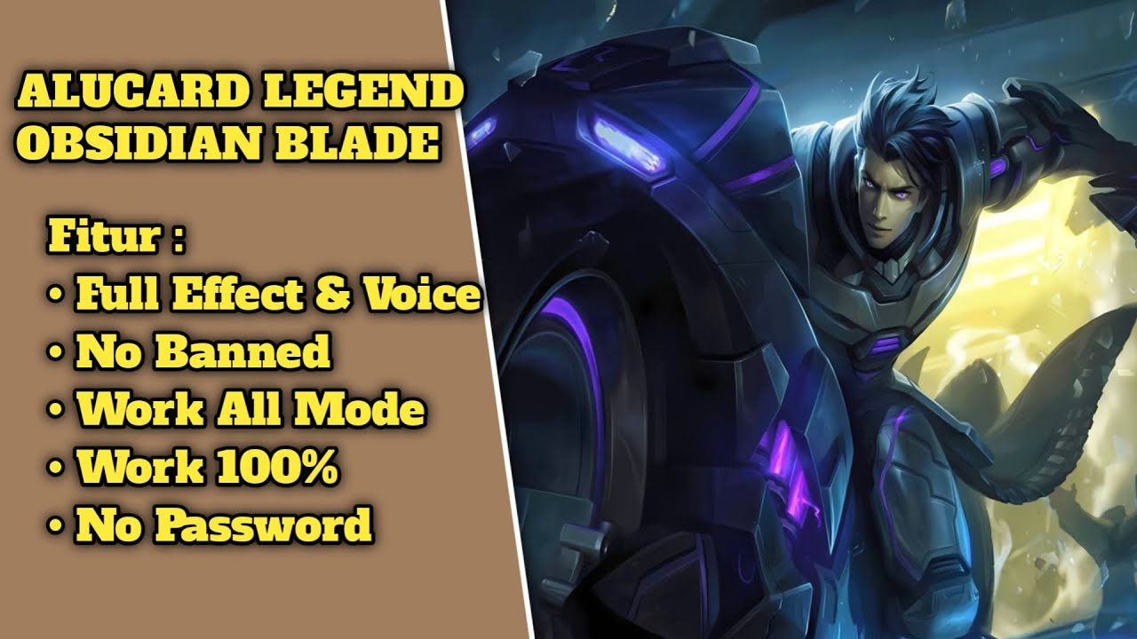 SCRIPT SKIN ALUCARD LEGEND - OBSIDIAN BLADE | PATCH TERBARU | NO ...